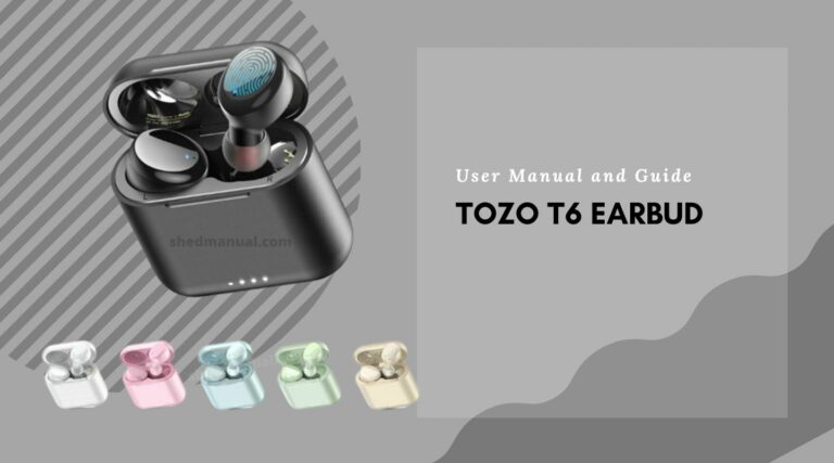 TOZO T6 User Manual Instruction Guide